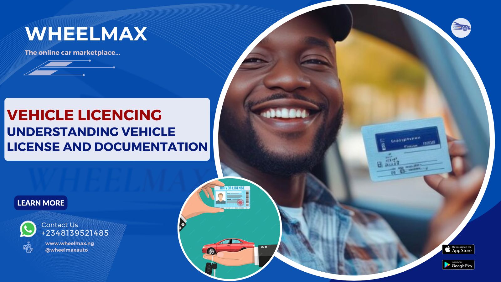 Understanding Vehicle Licensing and Documentation in Nigeria | Wheelmax Knowledge Base